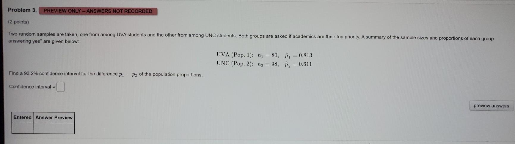 Solved Problem 3. PREVIEW ONLY - ANSWERS NOT RECORDED (2 | Chegg.com