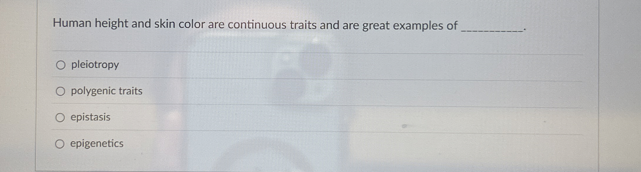 Solved Human height and skin color are continuous traits and | Chegg.com