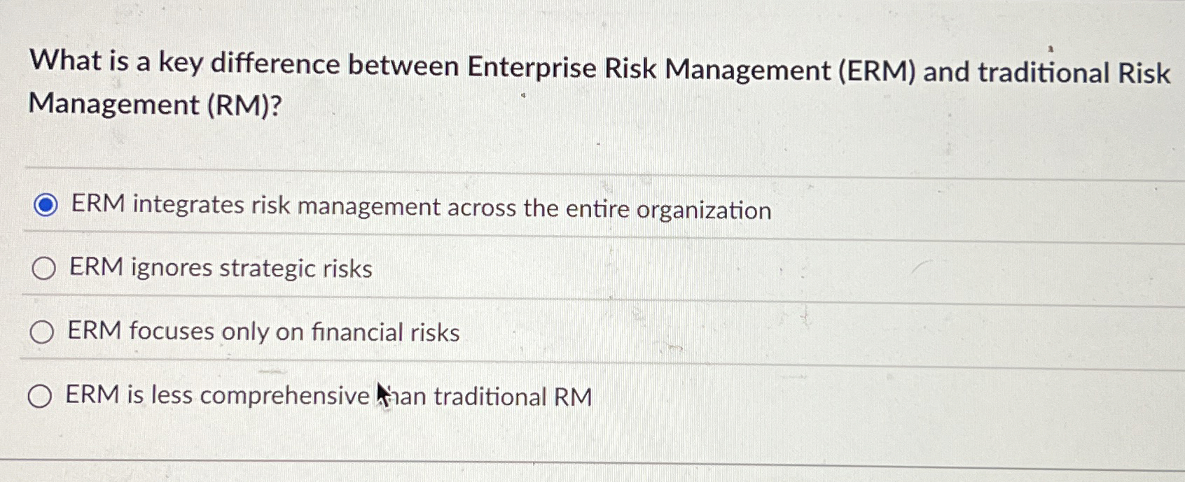 Solved What is a key difference between Enterprise Risk | Chegg.com
