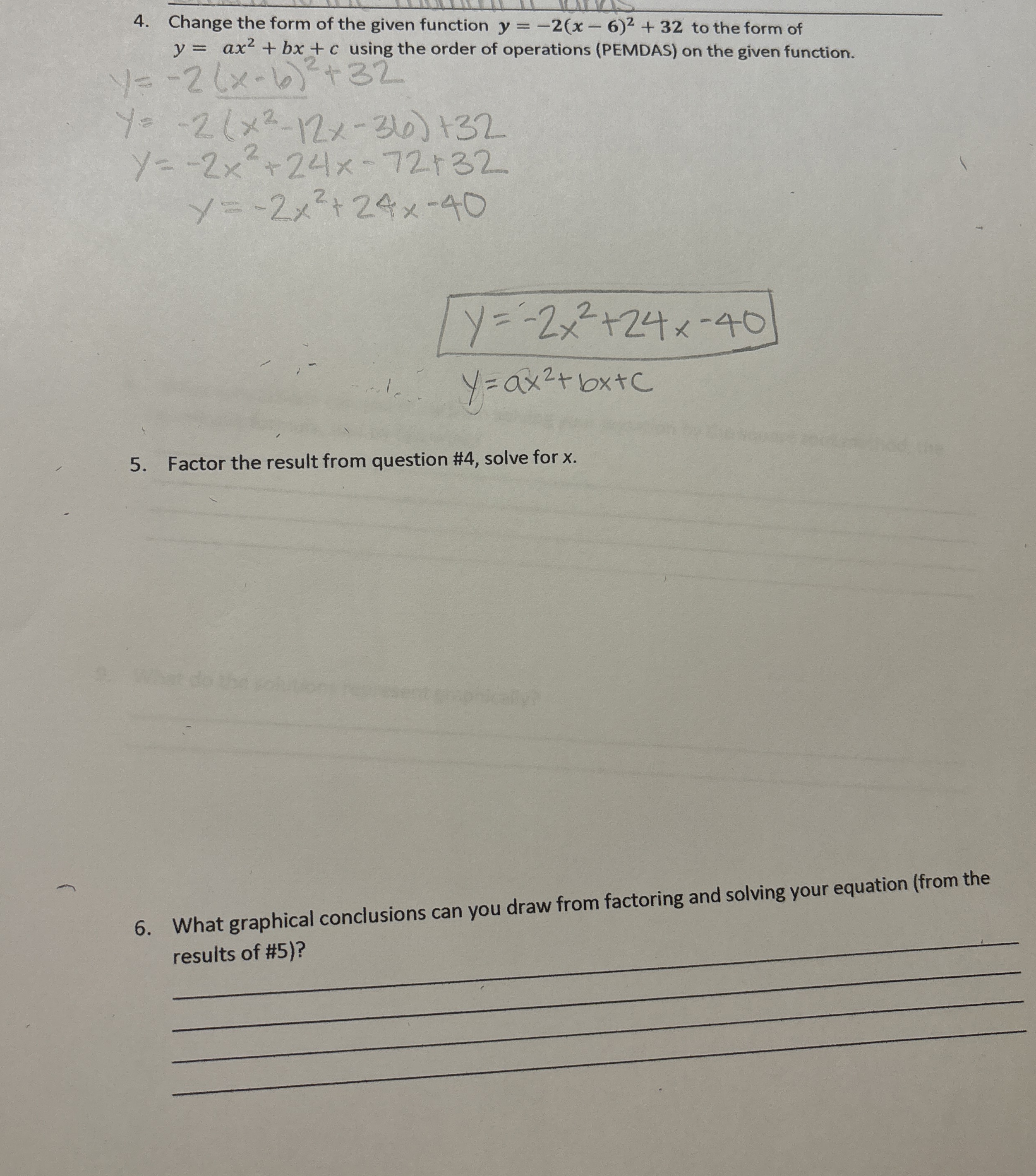 Solved Change the form of the given function y=-2(x-6)2+32 | Chegg.com