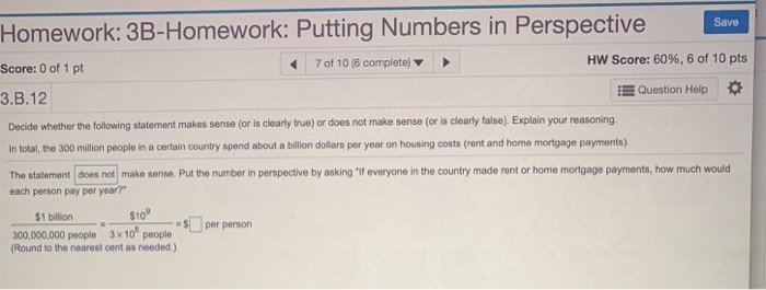 Solved Save Homework: 3B-Homework: Putting Numbers in | Chegg.com