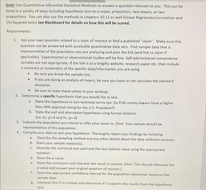 Goal: Use Quantitative Inferential Statistical | Chegg.com
