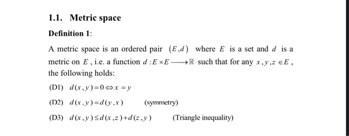 Solved 2. Let (End) be a metric space and let the function | Chegg.com