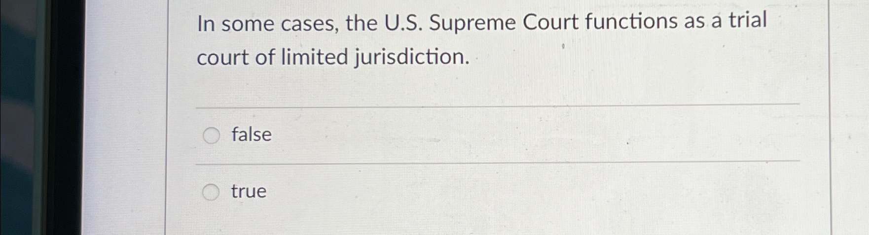 Solved In some cases, the U.S. ﻿Supreme Court functions as a | Chegg.com