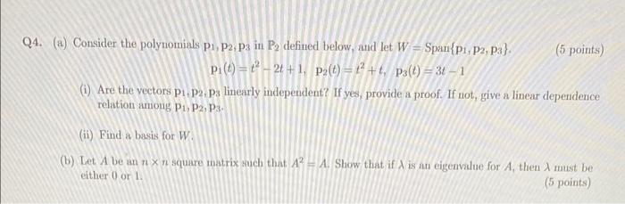 Solved Q4. (a) Consider the polynomials pi, P2, P3 in P, | Chegg.com