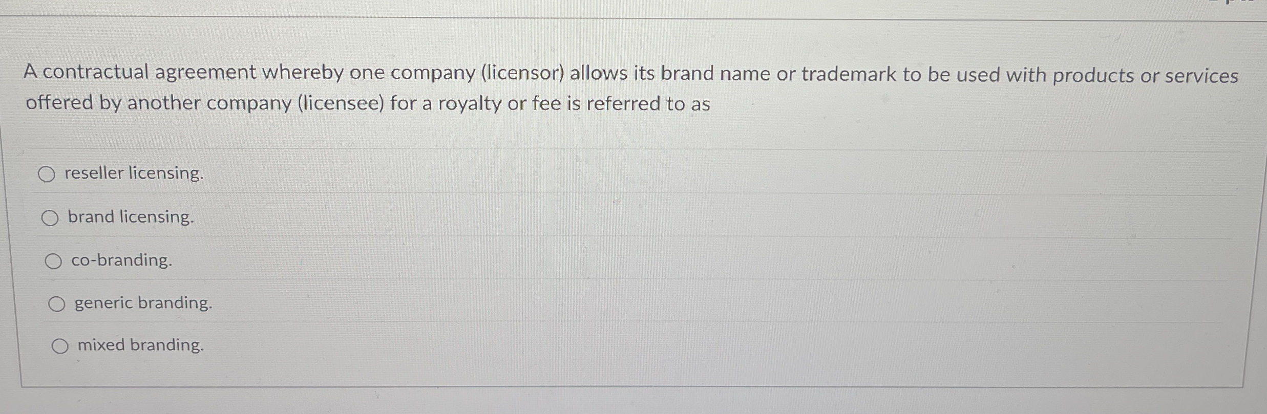 Solved A contractual agreement whereby one company | Chegg.com