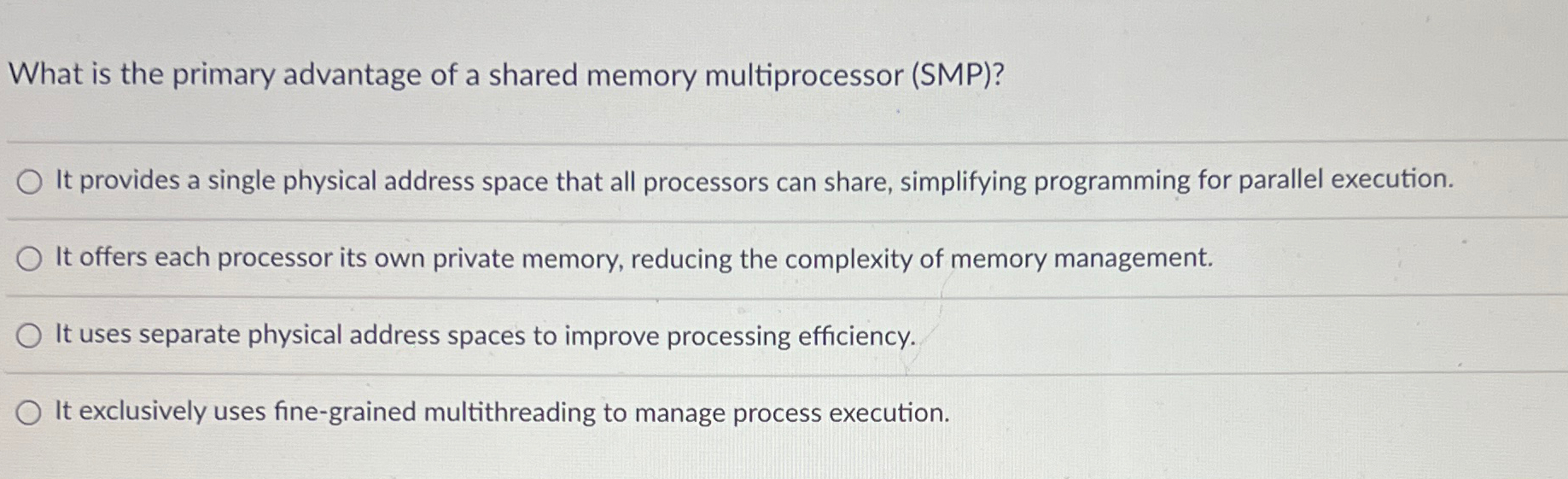 Solved What is the primary advantage of a shared memory | Chegg.com