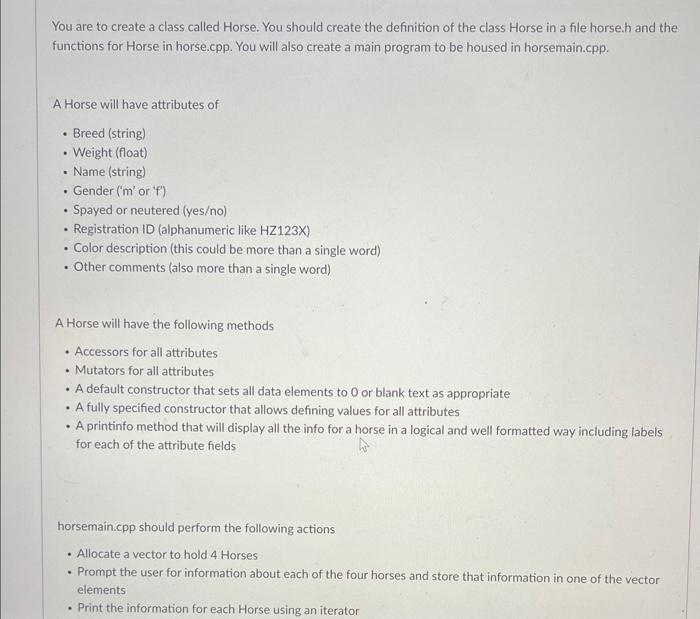 Solved You are to create a class called Horse. You should | Chegg.com