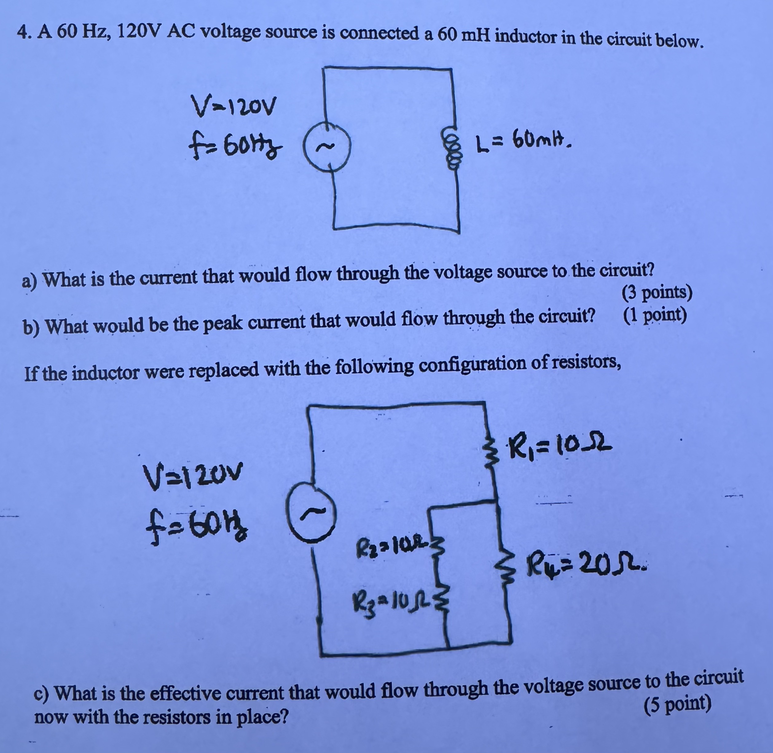 Solved A 60Hz,120V AC voltage source is connected a 60 ﻿mH | Chegg.com