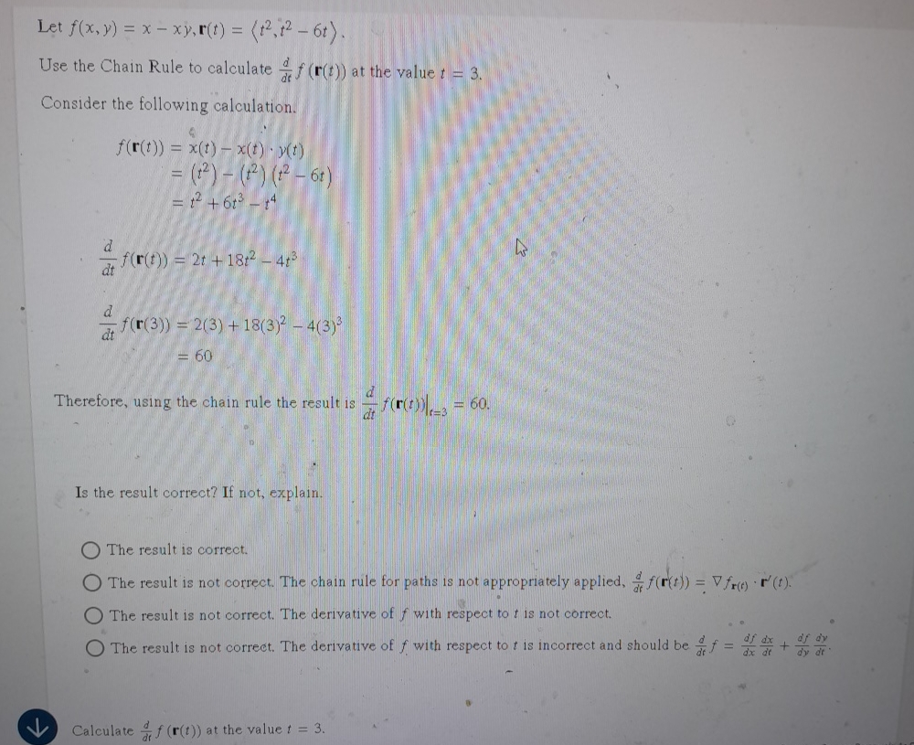Solved Let f(x,y)=x-xy,r(t)=(:t2,t2-6t:).Use the Chain Rule | Chegg.com