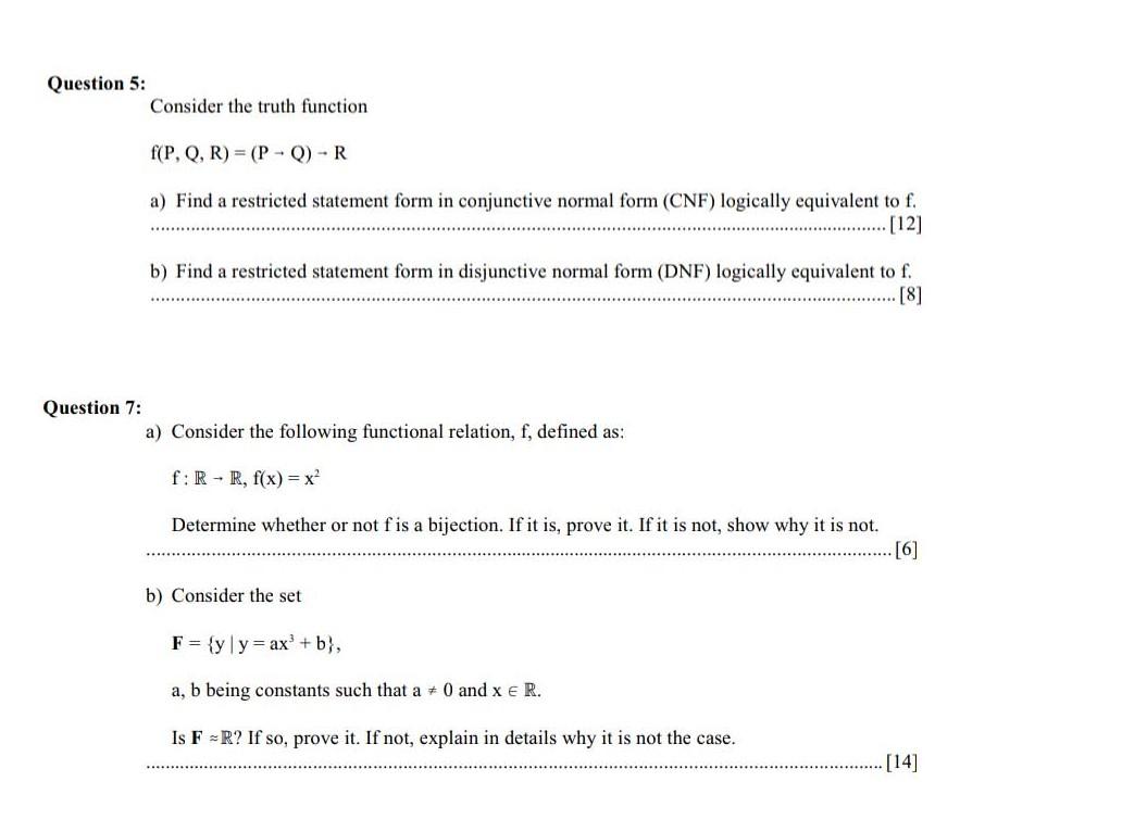 Solved Question 5: Consider the truth function f(P, Q, R) = | Chegg.com