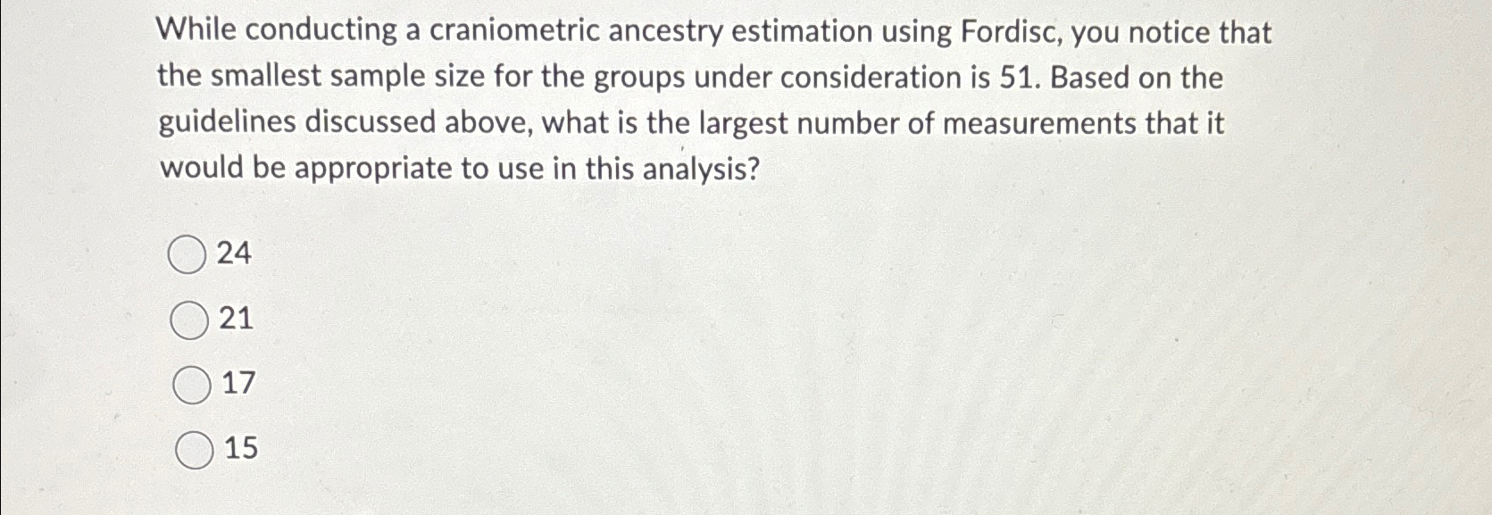 Solved While conducting a craniometric ancestry estimation | Chegg.com