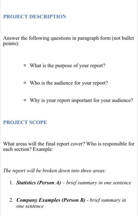 PROJECT DESCRIPTION Answer the following questions in | Chegg.com