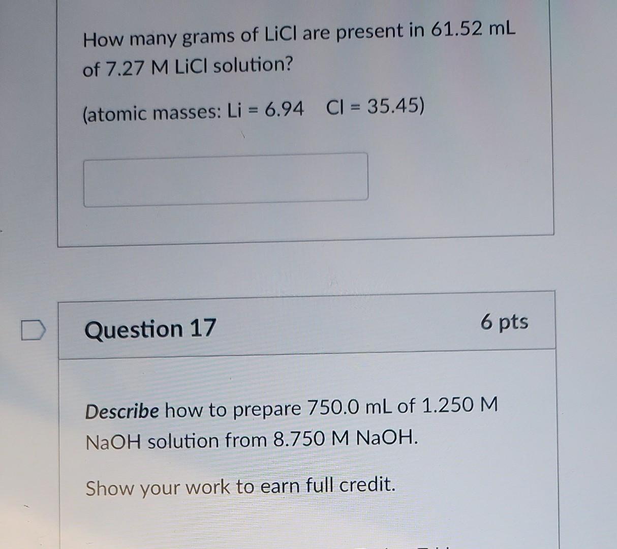 Solved How many grams of LiCl are present in 61.52 mL of | Chegg.com