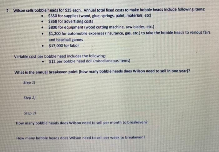 Solved Breakeven point = Total Fixed Costs (price/unit - | Chegg.com