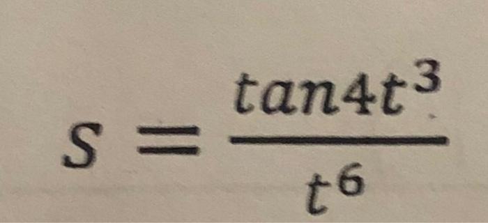Solved tan4t3 S = t6 8x y = sec4x | Chegg.com