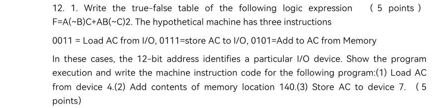 12. 1. Write the true-false table of the following | Chegg.com