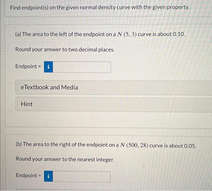 Solved Find endpoint(s) on the given normal density curve | Chegg.com