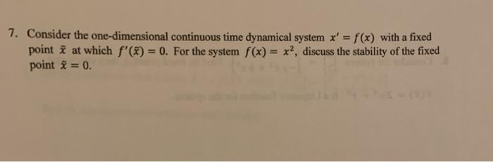 Solved 7. Consider the one-dimensional continuous time | Chegg.com