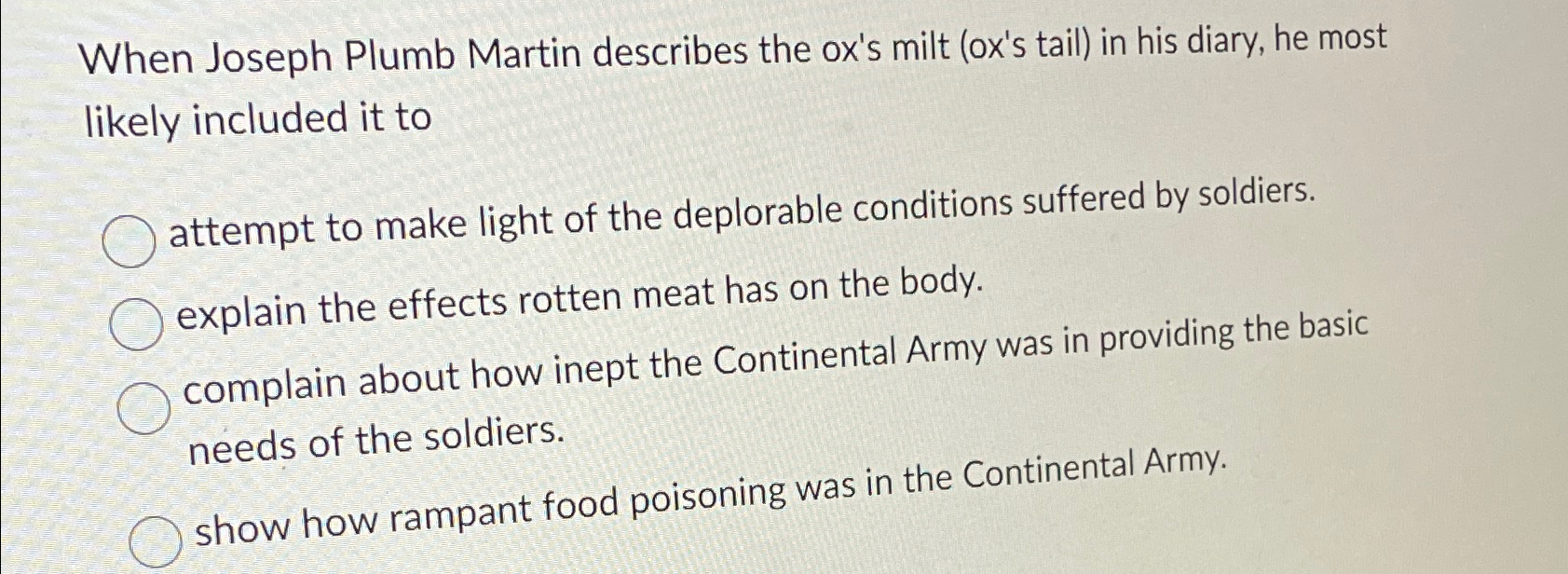 Solved When Joseph Plumb Martin describes the ox's milt | Chegg.com
