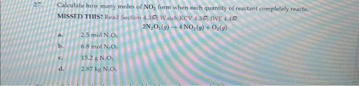 27. Calculate how many moles of NO₂ form when each | Chegg.com