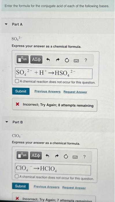 Solved Enter the formula for the conjugate acid of each of | Chegg.com