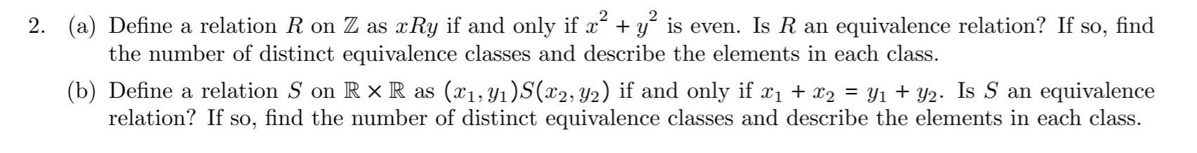 Solved 2. (a) Define a relation R on Z as xRy if and only if | Chegg.com