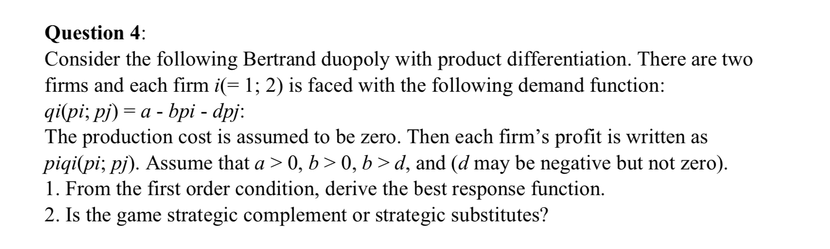 Solved Consider the following Bertrand duopoly with product | Chegg.com