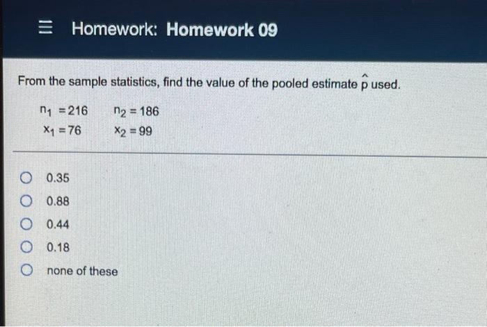Solved 3 Homework: Homework 09 From the sample statistics, | Chegg.com