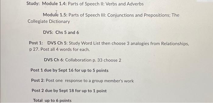 Study: Module 1.4: Parts of Speech II: Verbs and | Chegg.com