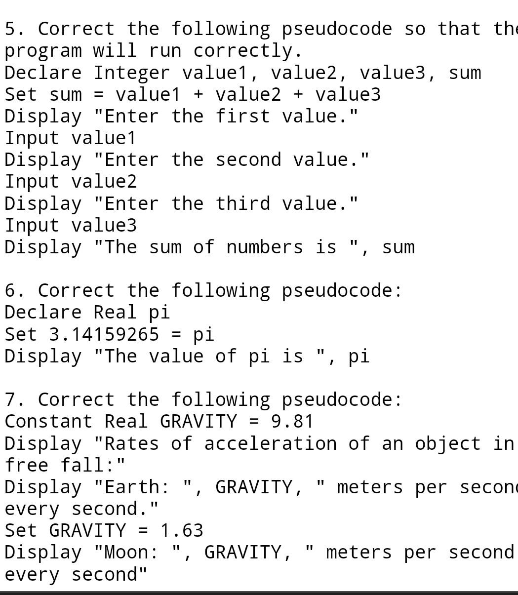 Solved 1. Correct the following pseudocode so that the | Chegg.com