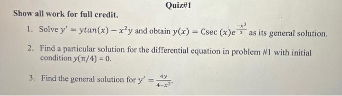 Solved Show all work for full credit. 1. Solve | Chegg.com