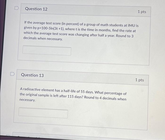 Solved D Question 12 1 pts If the average test score (in | Chegg.com