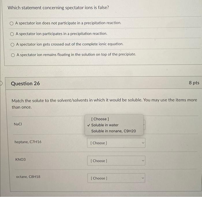 Solved Which statement concerning spectator ions is false? A | Chegg.com