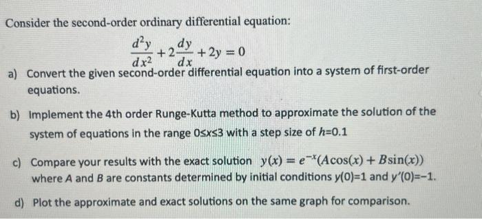Solved Consider The Second Order Ordinary Differential