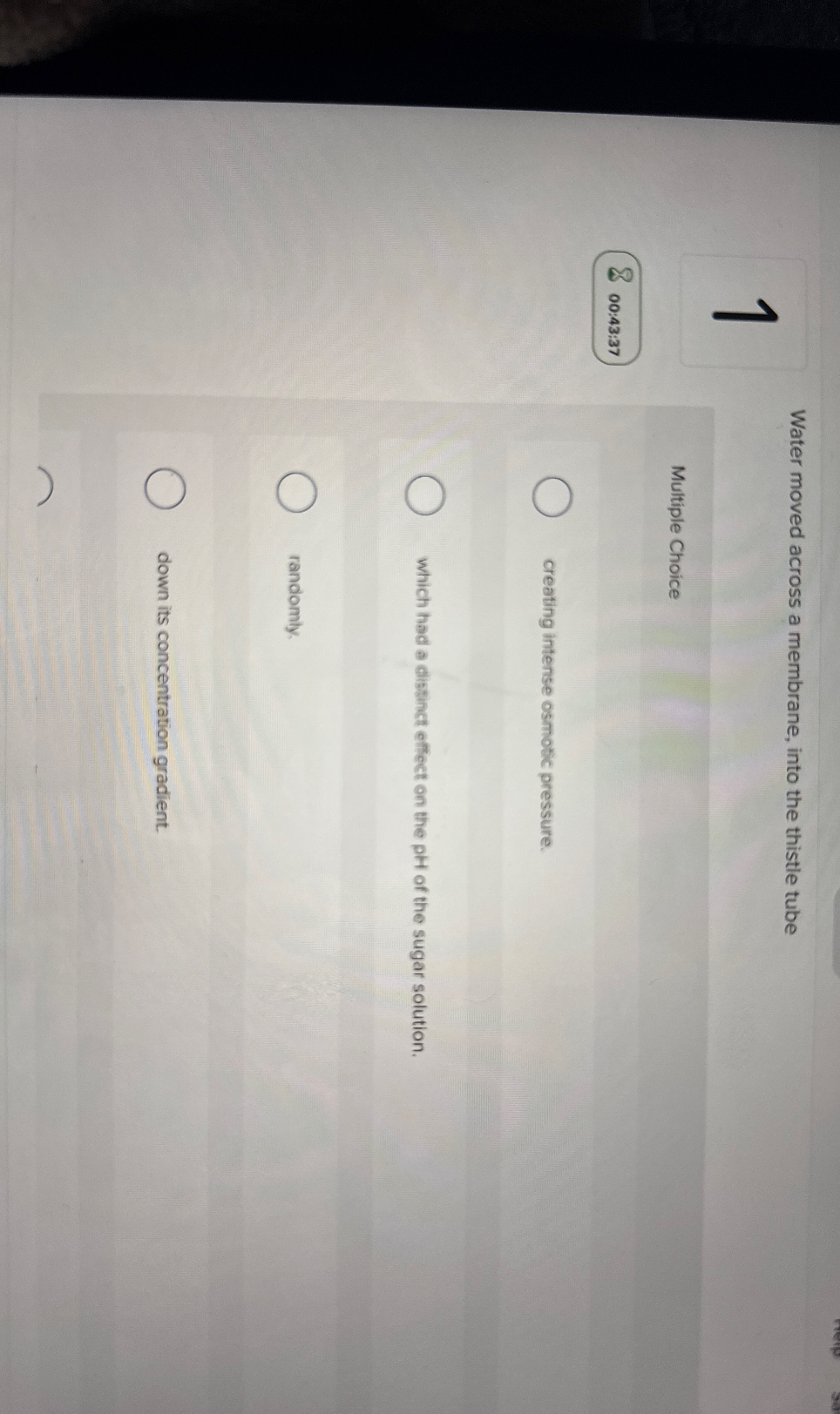 Solved Water moved across a membrane, into the thistle | Chegg.com