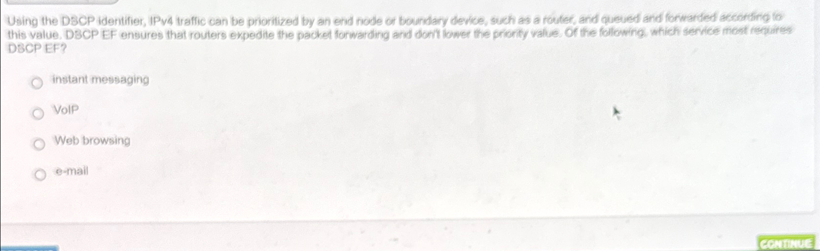 Solved Using the DSCP identifier, IPV4 ﻿iraffic can be | Chegg.com