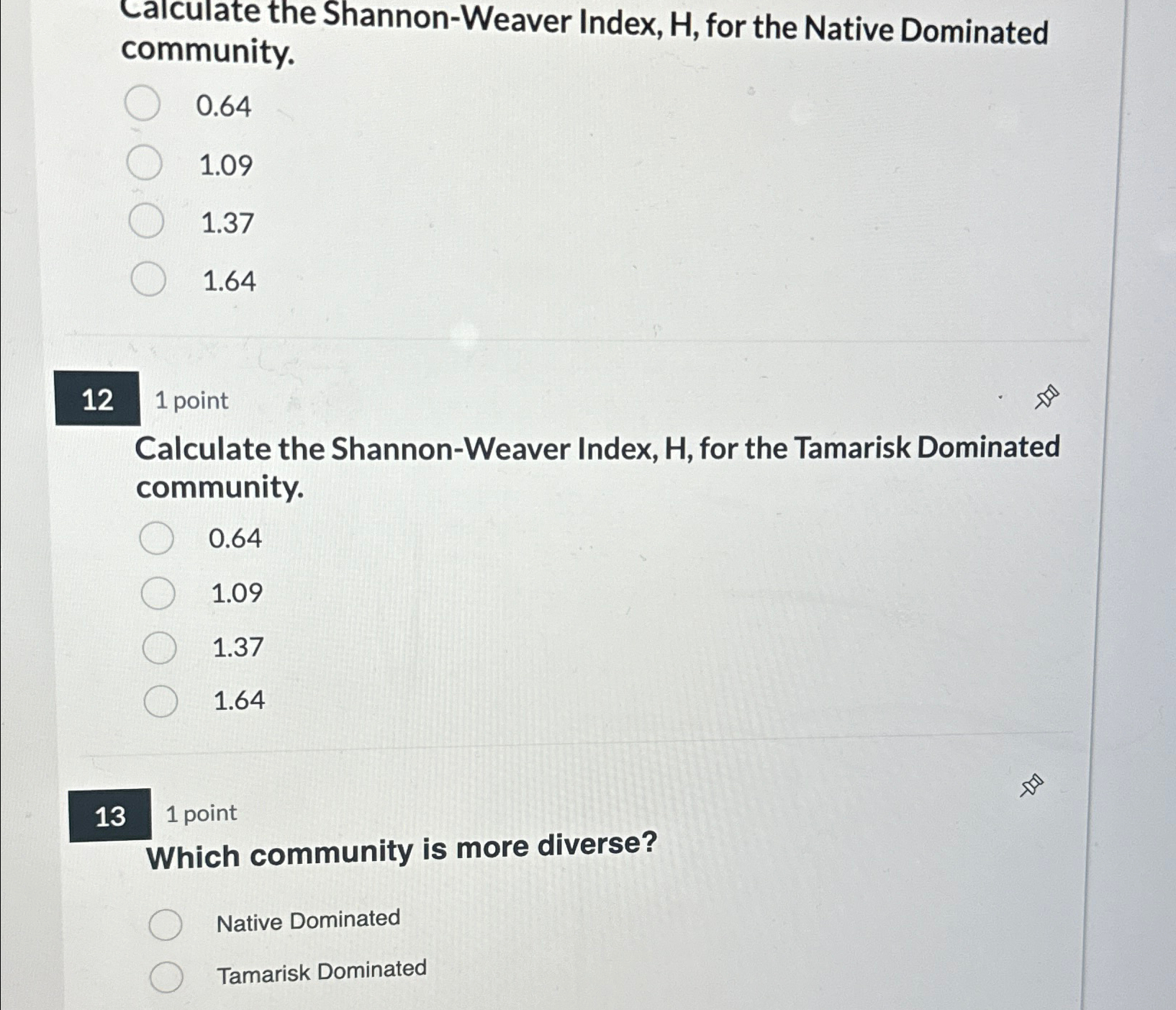 Solved Calculate the Shannon-Weaver Index, H, ﻿for the | Chegg.com