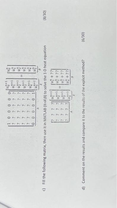Solved a) Using the first order backward difference in time | Chegg.com