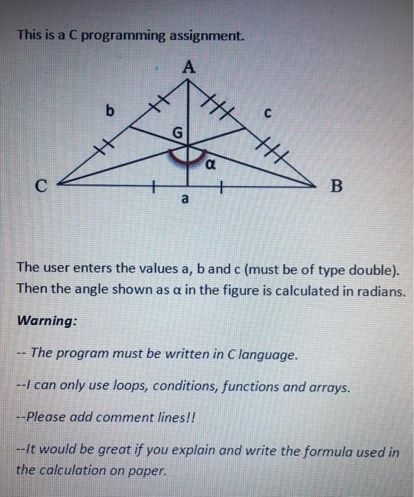 Solved This is a C programming assignment. A b с G th a + + | Chegg.com