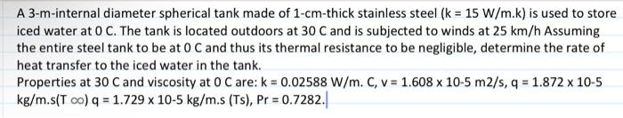 Solved A 3-m-internal diameter spherical tank made of | Chegg.com