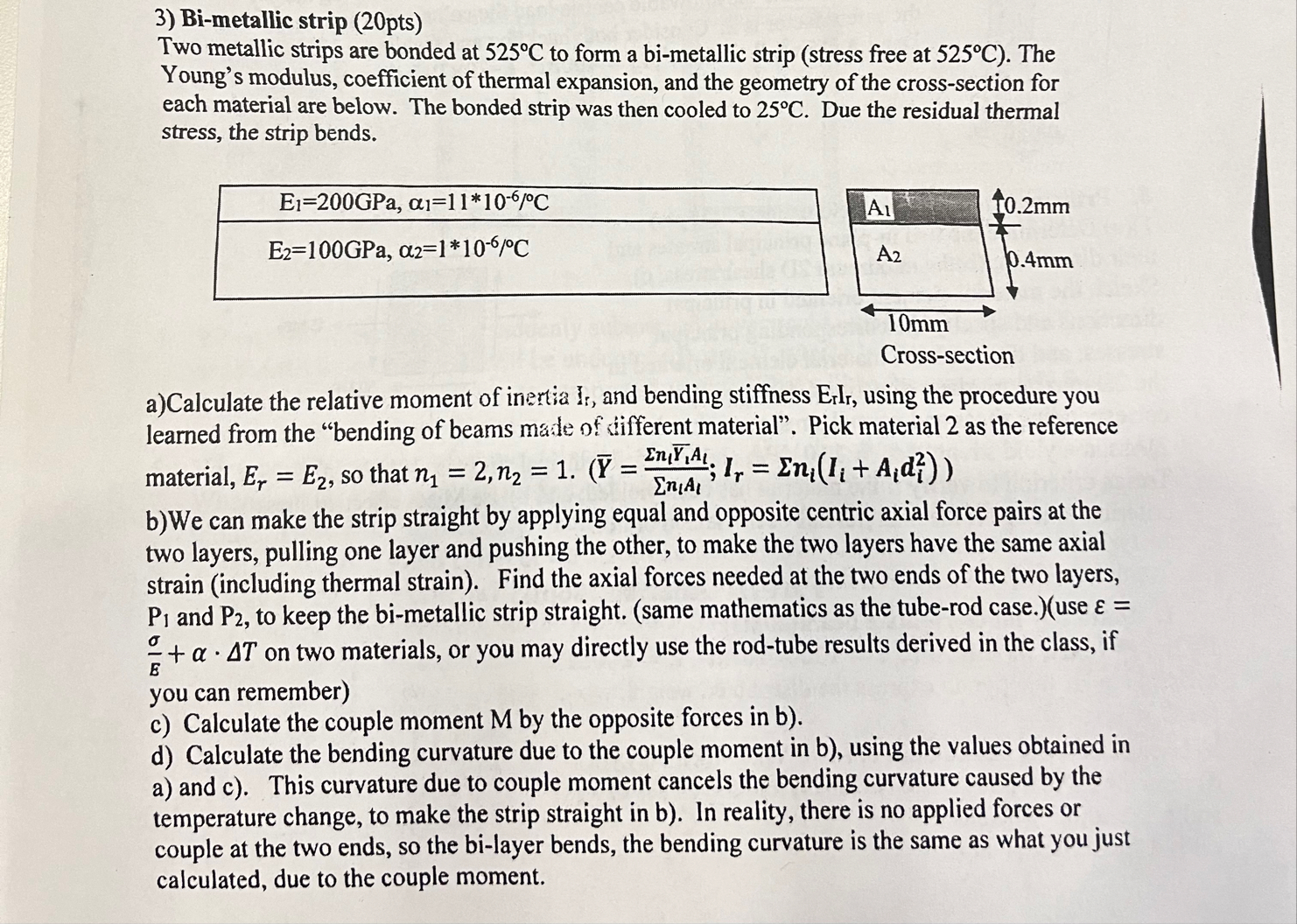 Solved Bi-metallic strip (20pts)Two metallic strips are | Chegg.com