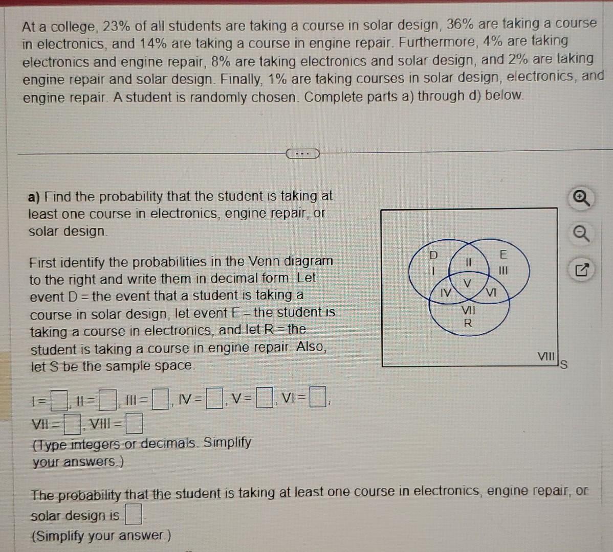 Solved At a college, 23% of all students are taking a course | Chegg.com