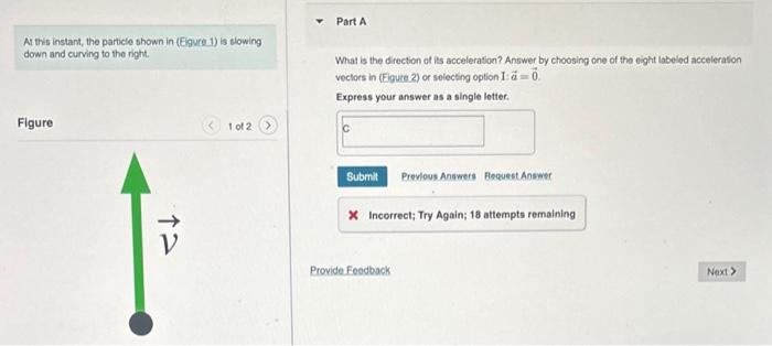 Solved A this instant, the particle shown in (Eigure 1) is | Chegg.com