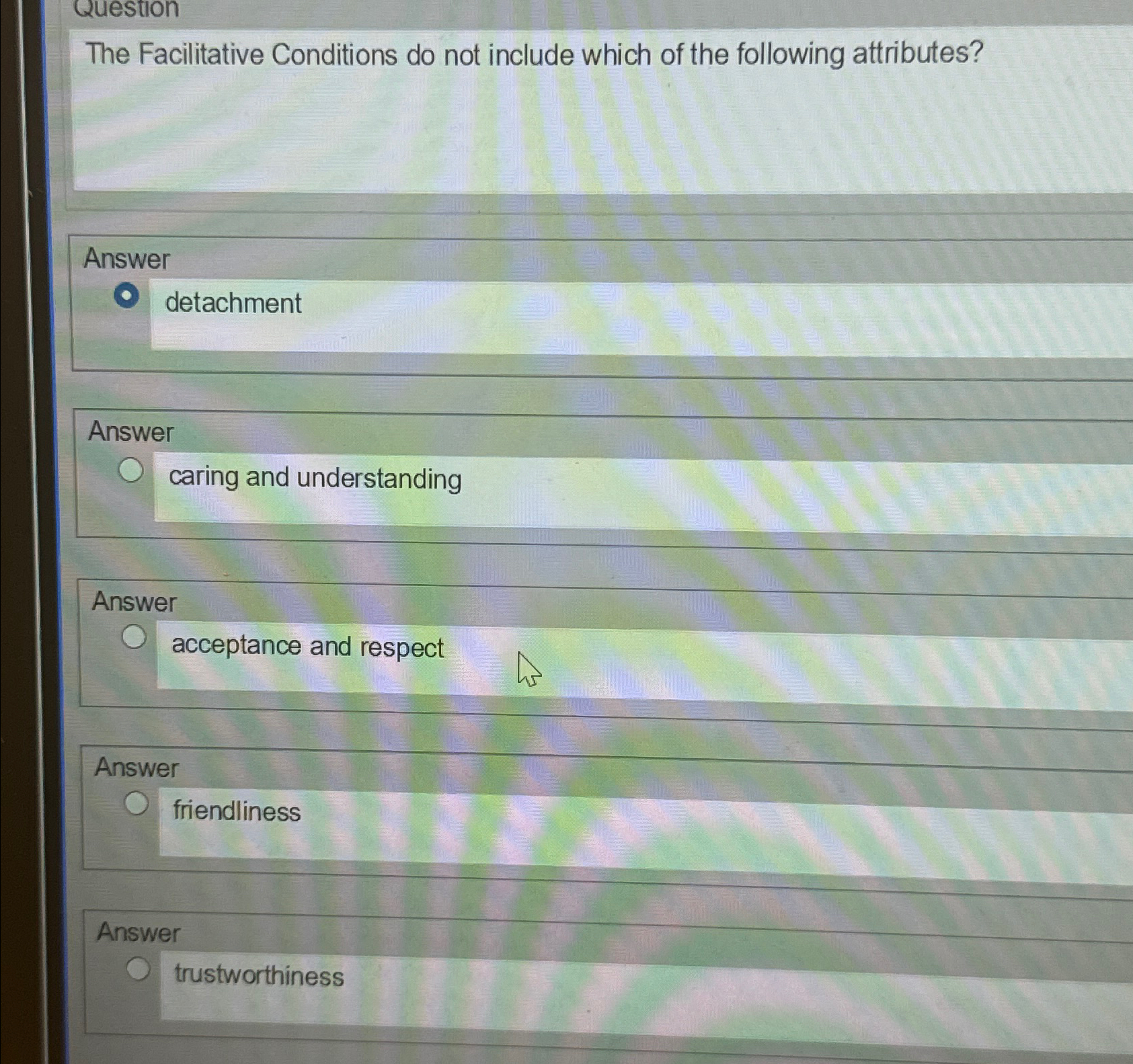 Solved QuestionThe Facilitative Conditions do not include | Chegg.com