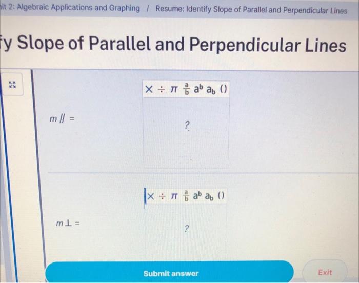 Solved y Slope of Parallel and Perpendicular Lines Question | Chegg.com