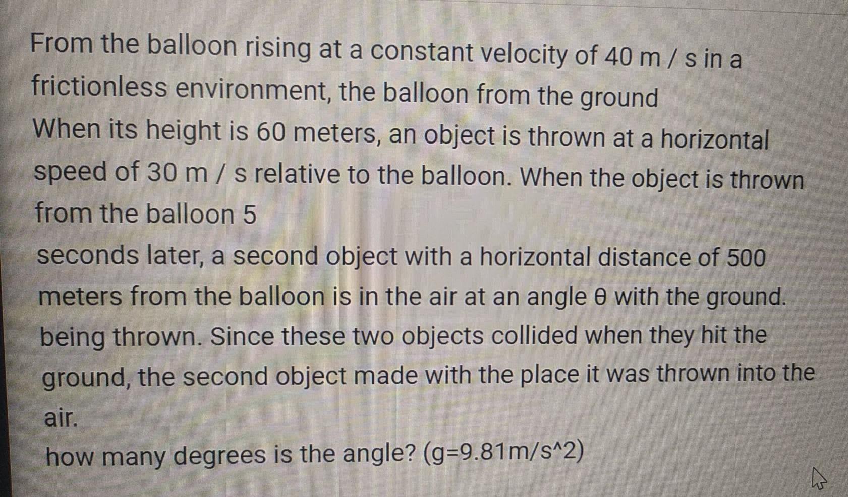 Solved From the balloon rising at a constant velocity of 40 | Chegg.com