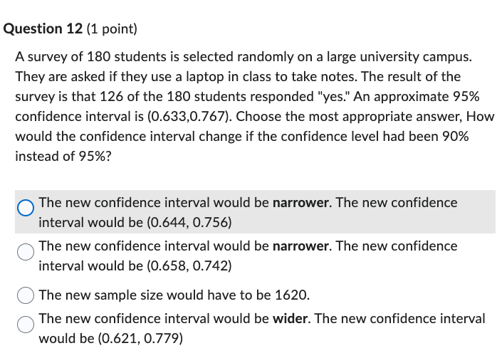 Solved Question 12 (1 ﻿point)A survey of 180 ﻿students is | Chegg.com