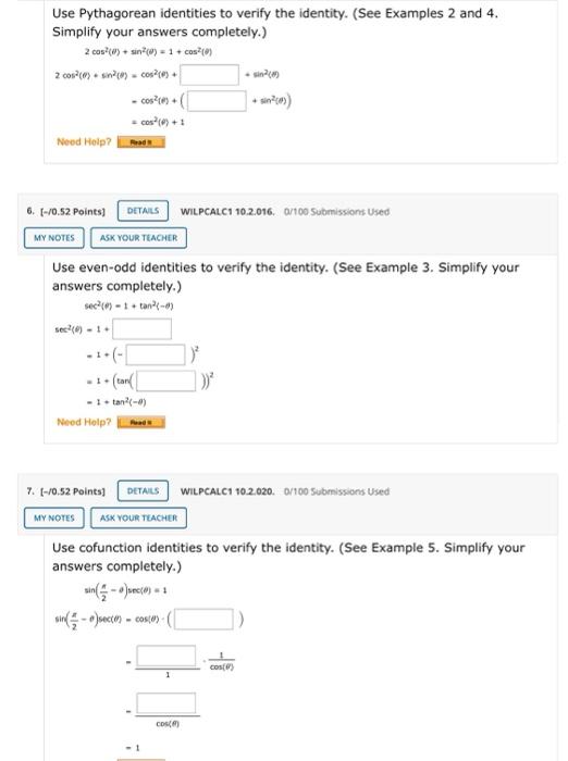 Solved Use Pythagorean identities to verify the identity. | Chegg.com