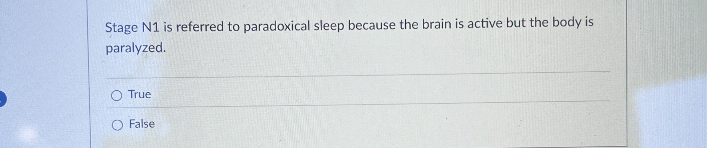 Solved Stage N1 ﻿is referred to paradoxical sleep because | Chegg.com
